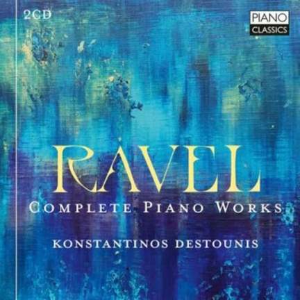 Ravel: Complete Piano Works - Piano Classics: PCL10336 - 2 CDs | Presto ...