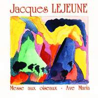 Jacques Lejeune: Messe Aux Oiseaux; Ave Maria - inaGRM: INA 275 802 ...