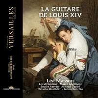 La Guitare de Louis Xiv - Château de Versailles Spectacles: CVS171 - CD ...
