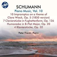 Schumann: Piano Music, Vol. 10 - Vox: VOXNX2504 - download | Presto Music
