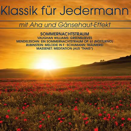 Klassik für Jedermann: Sommernachtstraum - Delta Music: 8113701 ...