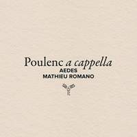Poulenc a cappella - Aparté: AP3962 - download | Presto Music