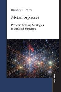 Metamorphoses: Problem-Solving Strategies in Musical Structure | Presto ...