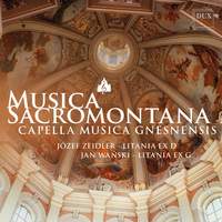 Musica Sacromontana XX: Zeidler-Litania ex D, Wański-Litania ex G - Dux ...